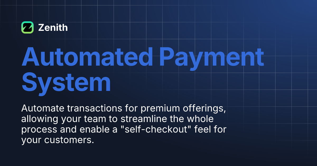 Automated Payment System | Zenith